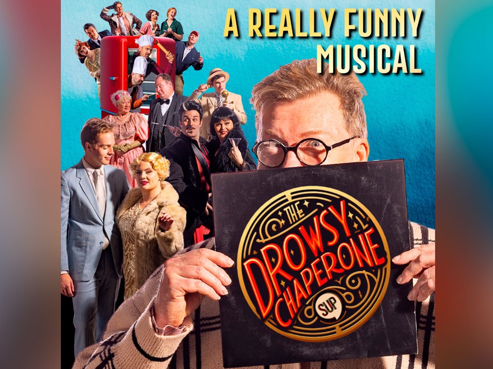 The Drowsy Chaperone - Local Ipswich News